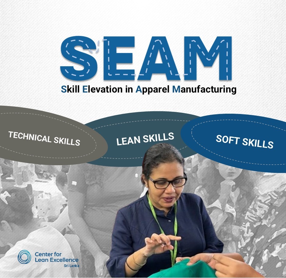 SEAM - Skill Elevation in Apparel Manufacturing